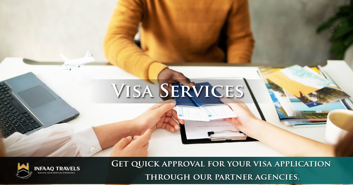 Visa Services - Welcome to Infaaqtravels Official Website